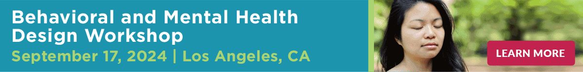 Behavioral Health Design Webinar Day