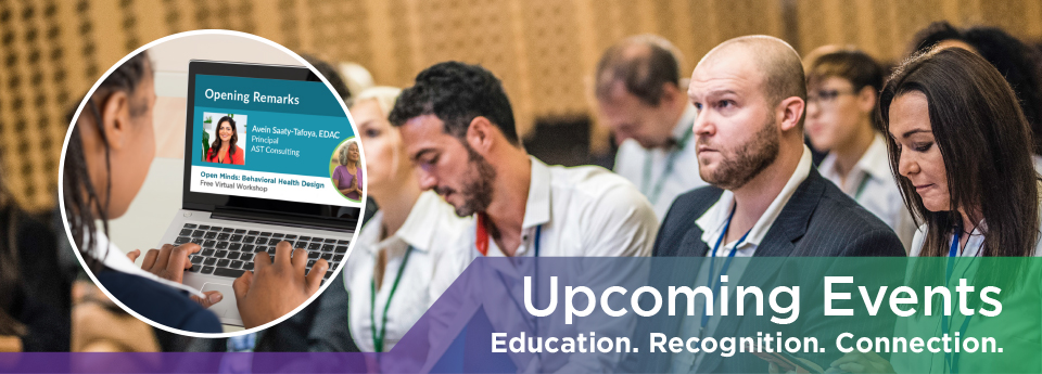 The Center for Health Design Upcoming Events